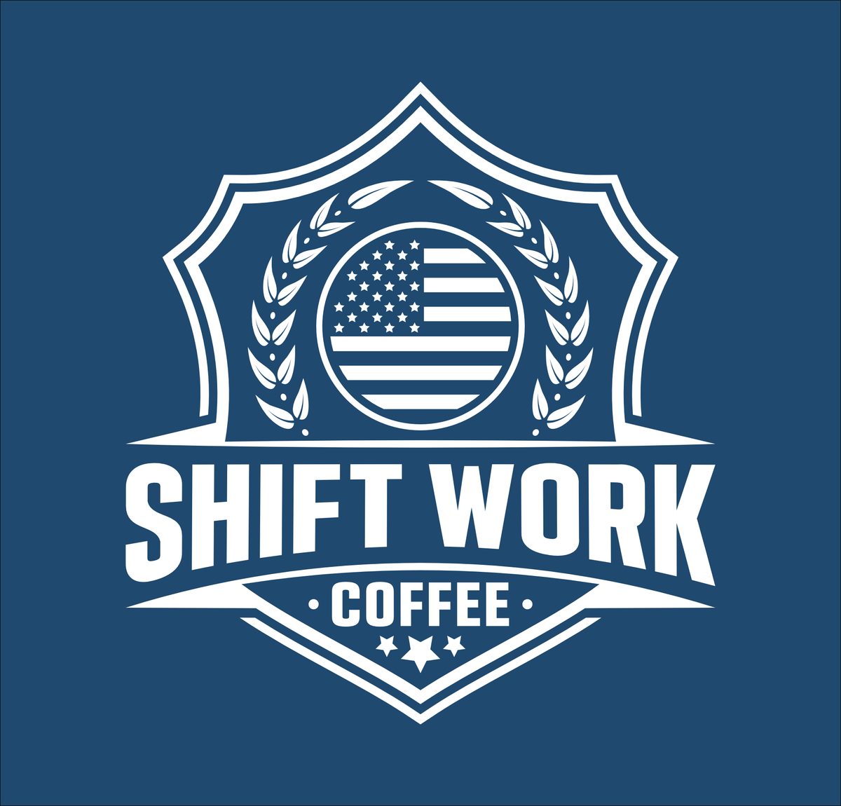 Shift Work Coffee - For the Shift You Go Through